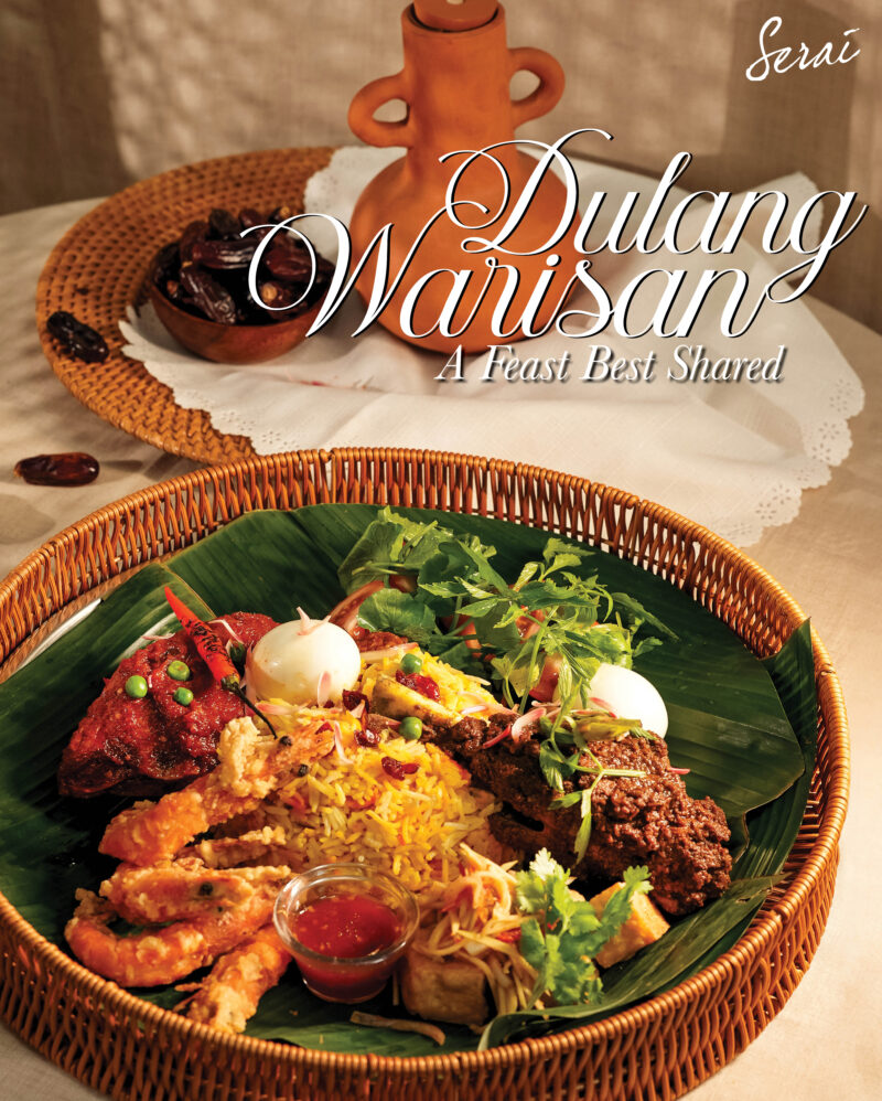 Savor the Flavors of Raya - Pavilion Kuala Lumpur